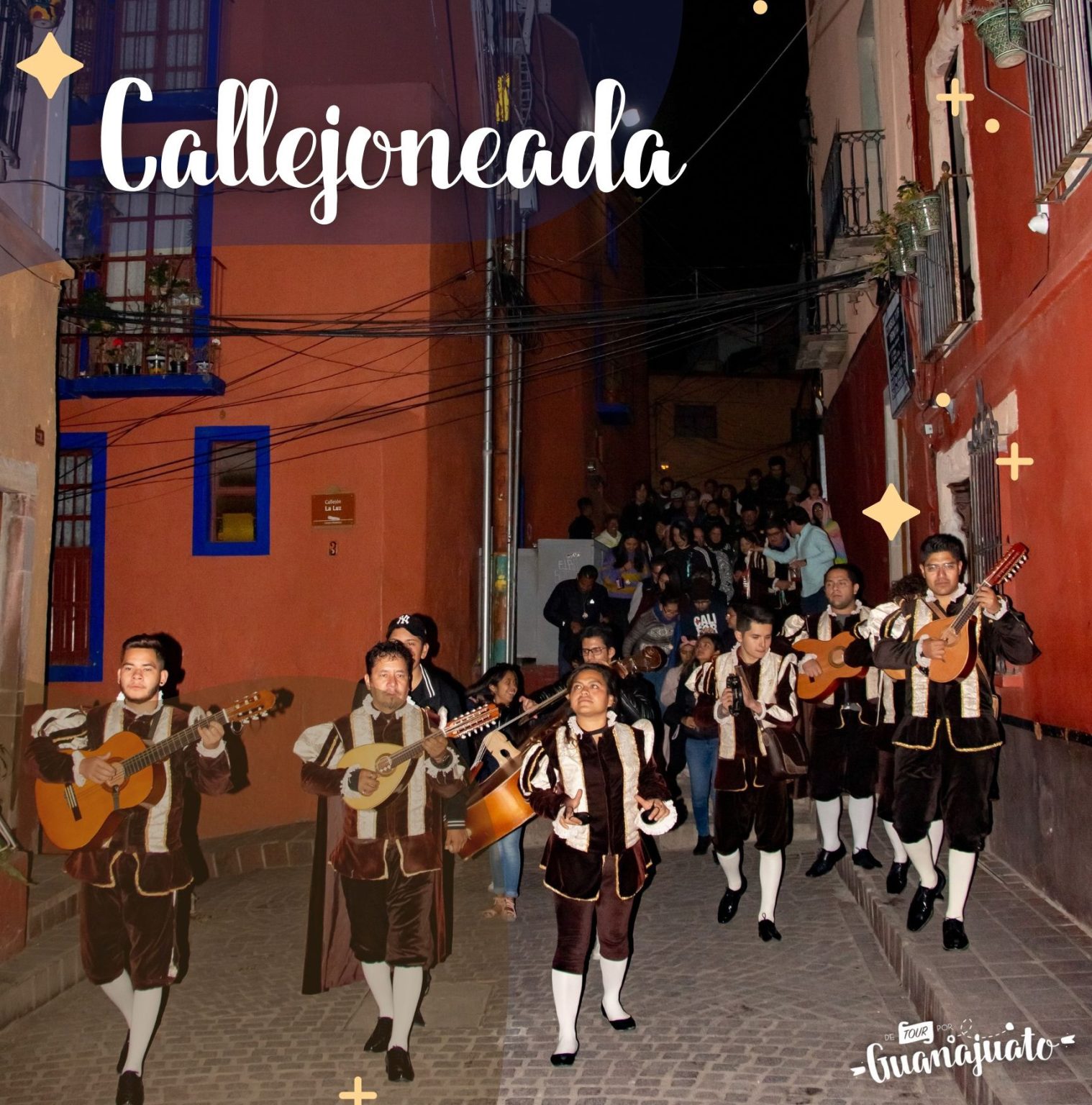 Callejoneada - De tour por Guanajuato